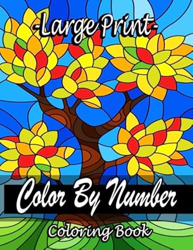 Large Print Color By Number Coloring Book: Easy Large Print Color By ...