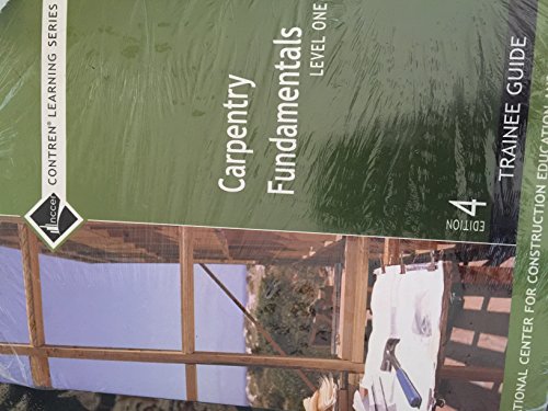 Carpentry Fundamentals Level 1 Trainee Guide +Contren Connect Access ...