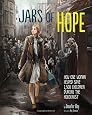Jars of Hope: How One Woman Helped Save 2, 500 Children During the ...