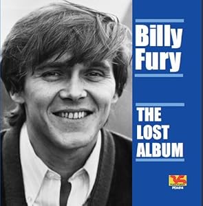 BILLY FURY - THE LOST ALBUM by Billy Fury: Amazon.co.uk: Music