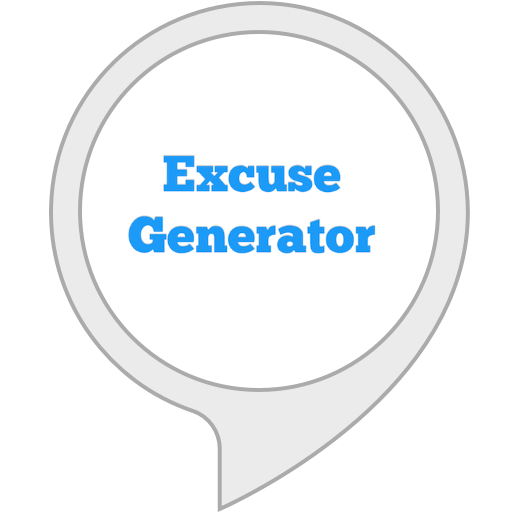 Amazon.com: Excuse Generator : Alexa Skills