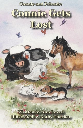 Connie Gets Lost: Lovell, Ann, Thacker, Kathy: 9781469988702: Amazon ...