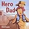 Hero Dad: Hardin, Melinda, Langdo, Bryan: 9780761457138: Amazon.com: Books