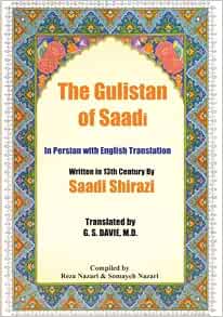 Amazon.com: The Gulistan of Saadi: In Persian with English Translation ...