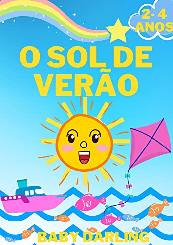 O sol de verão: Sunny adventure story in Brazilian Portuguese for ...