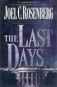 The Last Days book by Joel C. Rosenberg