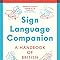 Sign Language Companion: 9781788169639: Amazon.com: Books