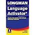 Longman Language Activator: Helps you write and speak natural English ...