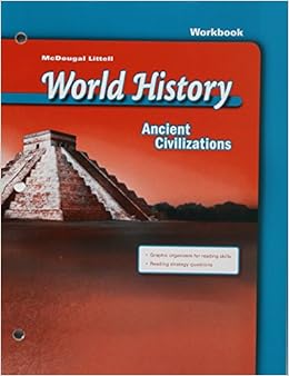 World History, Grades 6-8 Ancient Civilizations Workbook: Mcdougal ...