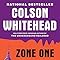 Zone One: Whitehead, Colson: 9780307455178: Amazon.com: Books