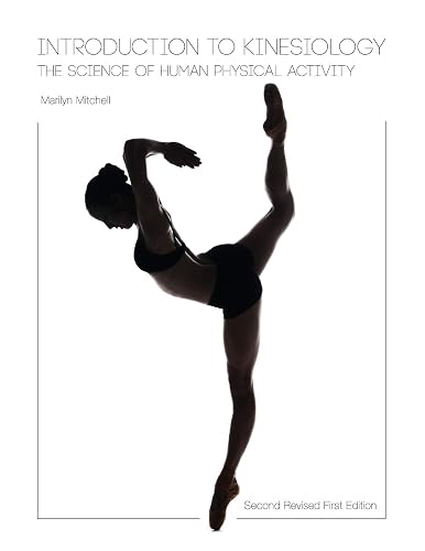Introduction to Kinesiology: The Science of Human Physical Activity in ...