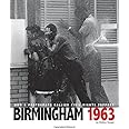 Birmingham 1963: How a Photograph Rallied Civil Rights Support ...