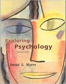 Exploring Psychology: David G. Myers: 9781572598676: Amazon.com: Books