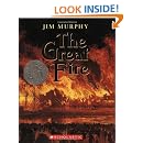 The Great Fire: Jim Murphy: 9780439203074: Amazon.com: Books