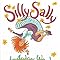 Silly Sally (Big Book): Wood, Audrey: 9780152000721: Amazon.com: Books