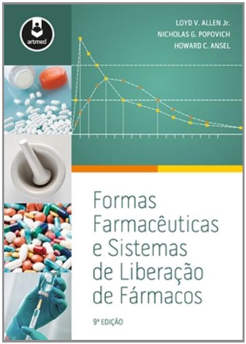 Formas Farmacêuticas e Sistemas de Liberação de Fármacos PDF Loyd V. Jr ...