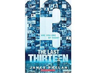 The Last Thirteen: 13 (Book 1) Book Review and Ratings by Kids - James ...