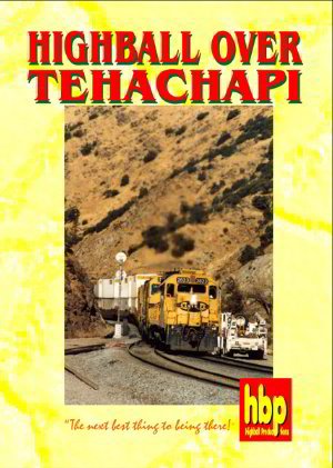 Amazon.com: Highball Over Tehachapi (Highball Productions) [DVD] [1995 ...