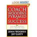 Coach Wooden's Pyramid of Success: John Wooden, Jay Carty, David ...