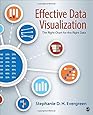 Effective Data Visualization: The Right Chart for the Right Data ...