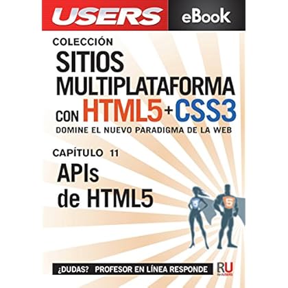 Descarga en PDF Sitios multiplataforma con HTML5 + CSS3: APIs de HTML5: Domine el nuevo ...