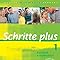 Schritte plus 1: Deutsch als Fremdsprache / Kursbuch + Arbeitsbuch mit ...