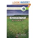 Amazon.com: Grassland Biomes (Greenwood Guides to Biomes of the World ...