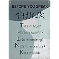 Amazon.com: Before You Speak Think is It True Helpful Inspiring ...