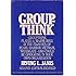 Amazon.com: Groupthink: Psychological Studies of Policy Decisions and ...