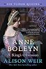 Amazon.com: Anne Boleyn, A King's Obsession: A Novel (Six Tudor Queens ...