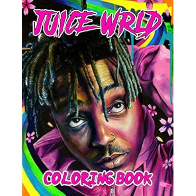 Juice Wrld Coloring Book: A Fascinating Coloring Philippines | Ubuy