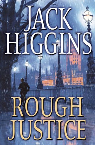 Rough Justice: Higgins, Jack: 9780399155130: Amazon.com: Books