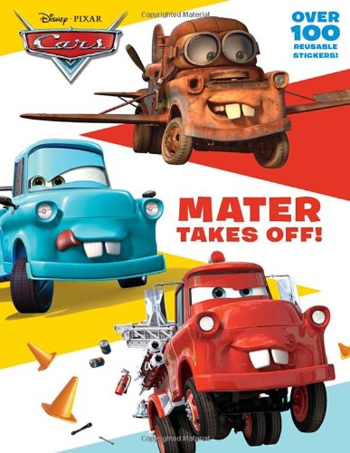 Mater Takes Off! (Disney/Pixar Cars): Shealy, Dennis R., RH Disney ...