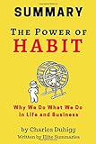 The Power of Habit: Why We Do What We Do in Life and Business: Charles ...