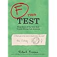 F for Effort: More of the Very Best Totally Wrong Test Answers (Gifts ...