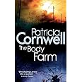 The Body Farm. Patricia Cornwell: Patricia Cornwell,Patricia Daniels ...