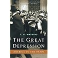 The Great Depression: America in the 1930s: Watkins, T. H ...