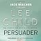 Persuader: (Jack Reacher 7): Amazon.co.uk: Lee Child: 8601200408386: Books