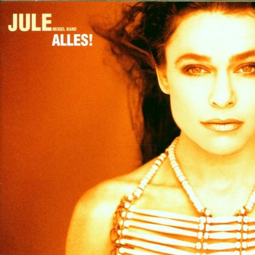 Alles! - Jule Neigel Band: Amazon.de: Musik