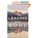 Leading with Soul: An Uncommon Journey of Spirit: Lee G. Bolman ...