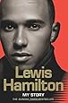 Lewis Hamilton: My Story.: Amazon.co.uk: Lewis Hamilton: 8601406020801 ...