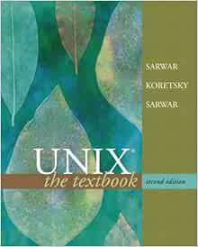 UNIX: The Textbook: 9780321227317: Computer Science Books @ Amazon.com