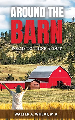 Around the Barn, Poems to Think About: Poems to Think About: Wheat, M a ...