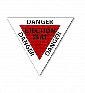 Danger Ejection Seat Sign Sticker: Amazon.com: Industrial & Scientific