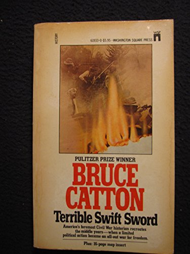 Terrible Swift Sword (American Civil War, Book 2): Bruce Catton ...