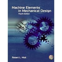 Machine Elements in Mechanical Design: Mott, Robert L.: 9780130618856 ...