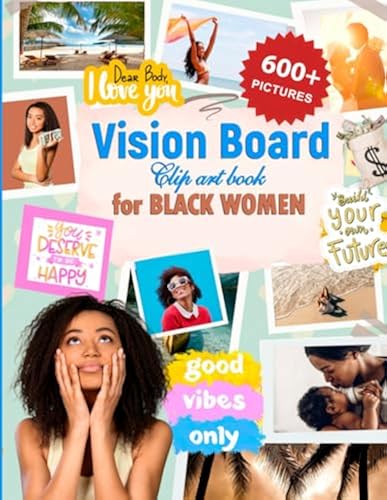 Vision board clip art book for black women: Vision Board Supplies 600 ...