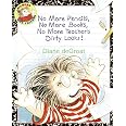 No More Pencils, No More Books, No More Teacher's Dirty Looks! (Gilbert ...