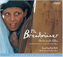 The Breadwinner: Deborah Ellis: 9780739366882: Books: Amazon.com