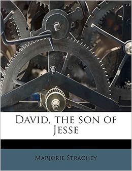 David, the son of Jesse: Amazon.co.uk: Strachey, Marjorie ...